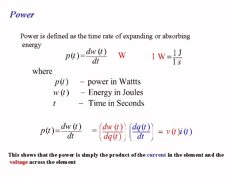 1 2 Voltage is the energy per unit