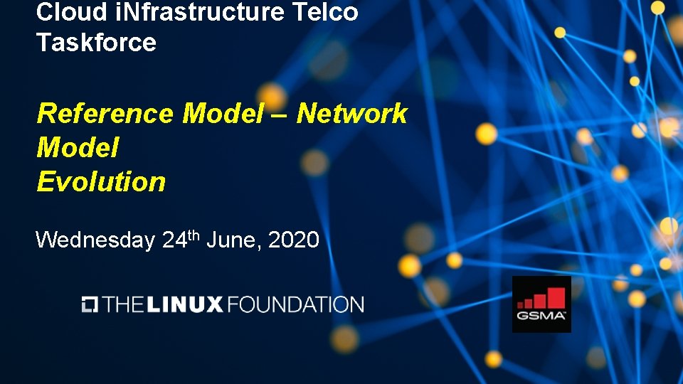 Cloud i Nfrastructure Telco Taskforce Reference Model Network