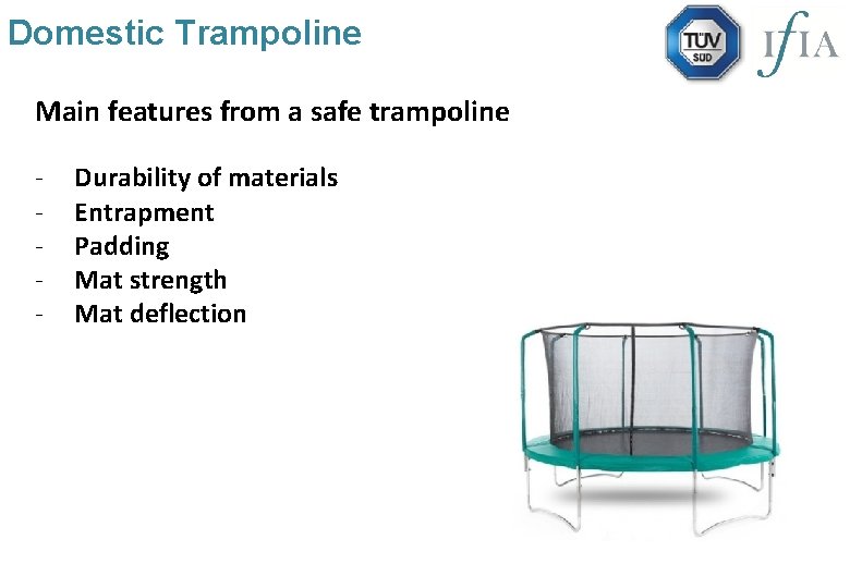 How to design a safe Domestic Trampoline in