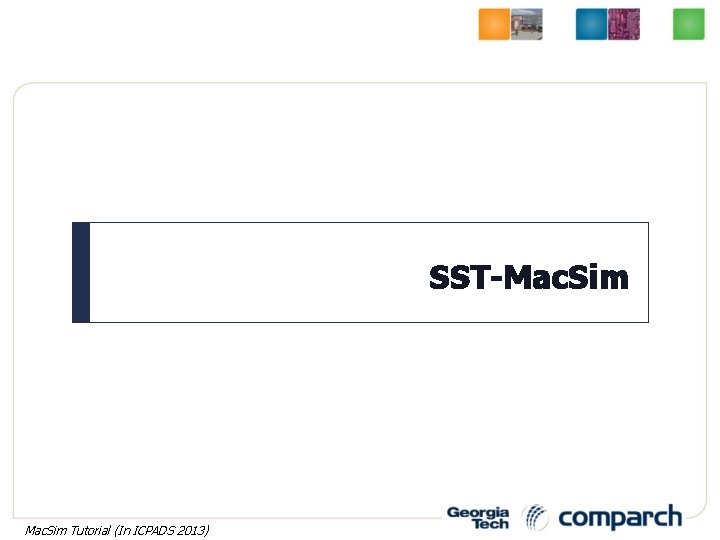 SSTMac Sim 1 Mac Sim Tutorial In ICPADS