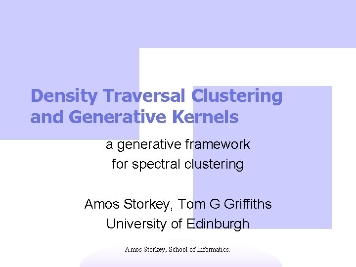 Density Traversal Clustering and Generative Kernels a generative