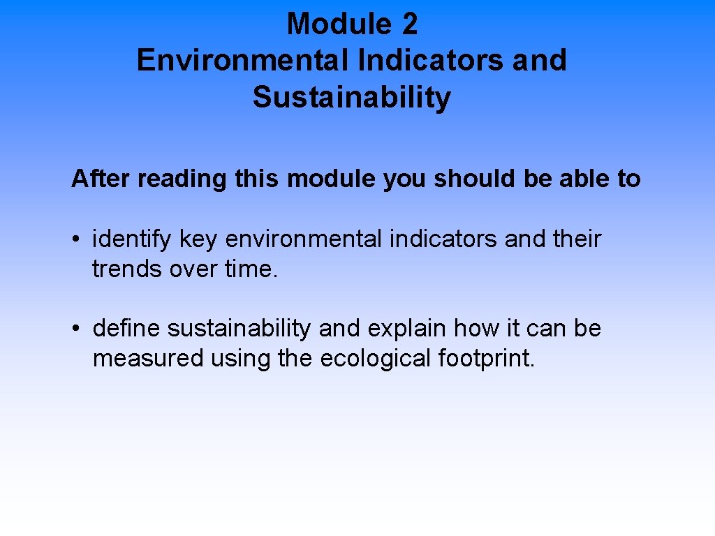 Chapter 1 Environmental Science Studying the State of