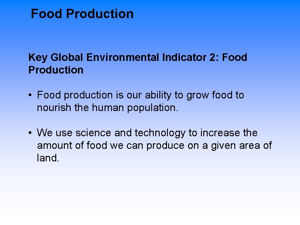 Chapter 1 Environmental Science Studying the State of