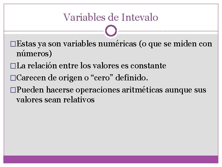 Variables TIPOS Y CLASIFICACIN Objetivos del Tema Al