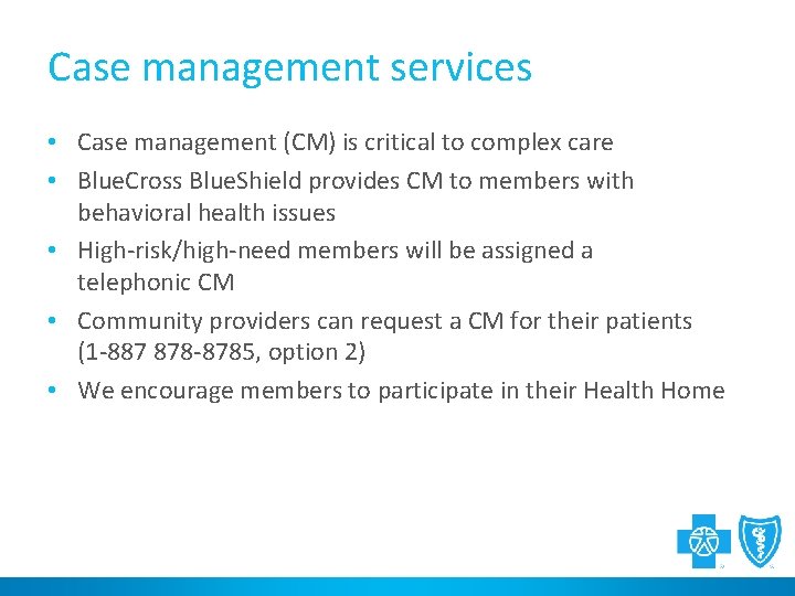 Transition to Managed Medicaid Blue Cross Blue Shield