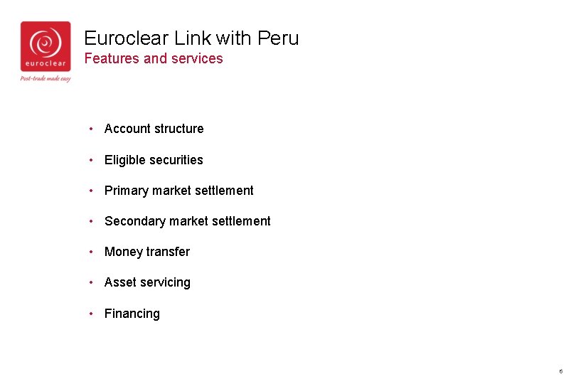 Euroclear link with Peru Features services and benefits