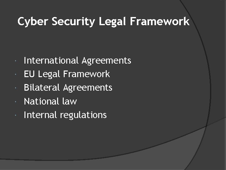 Eneken Tikk EST CYBER SECURITY INTERNATIONAL REGULATIONS Importance