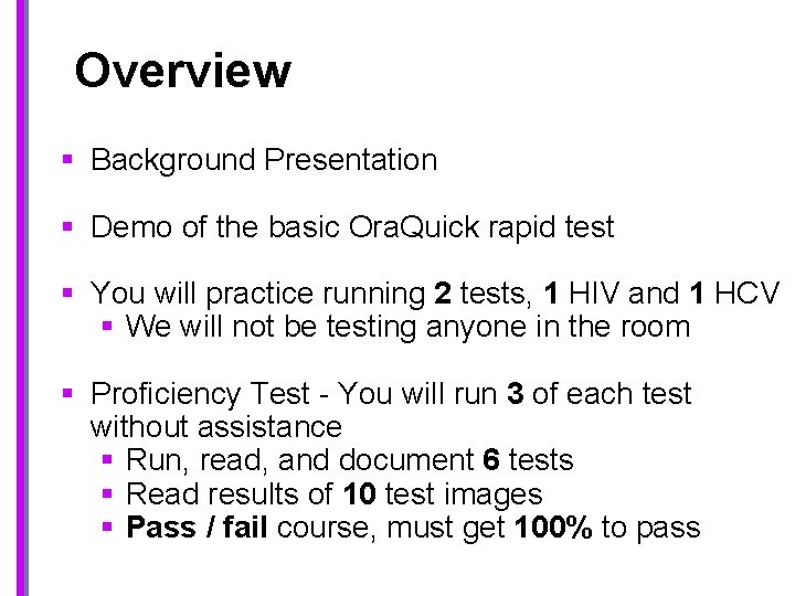 Ora Quick HIV and HCV Rapid Test Kit