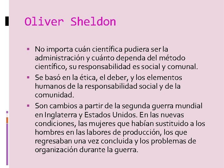 OLIVER SHELDON CIENCIAS DEL COMPORTAMIENTO Oliver Sheldon No
