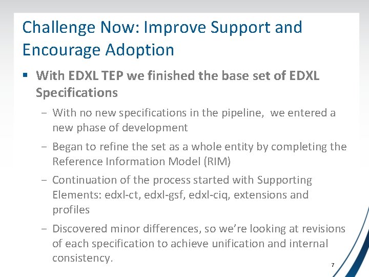 Evolution of Emergency Data Exchange Language EDXL A