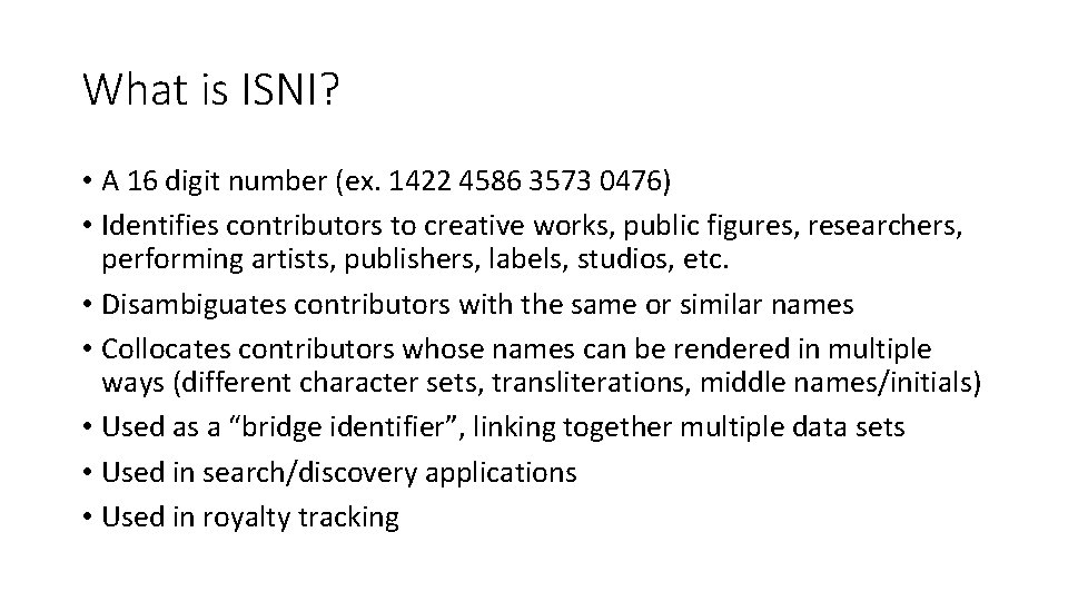 International Standard Name Identifier ISO 27729 What is