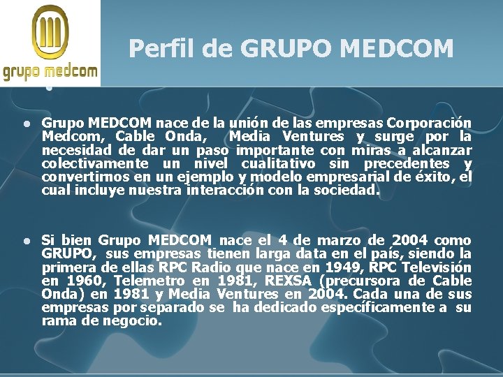 La Responsabilidad Social Empresaria RSE del Grupo MEDCOM