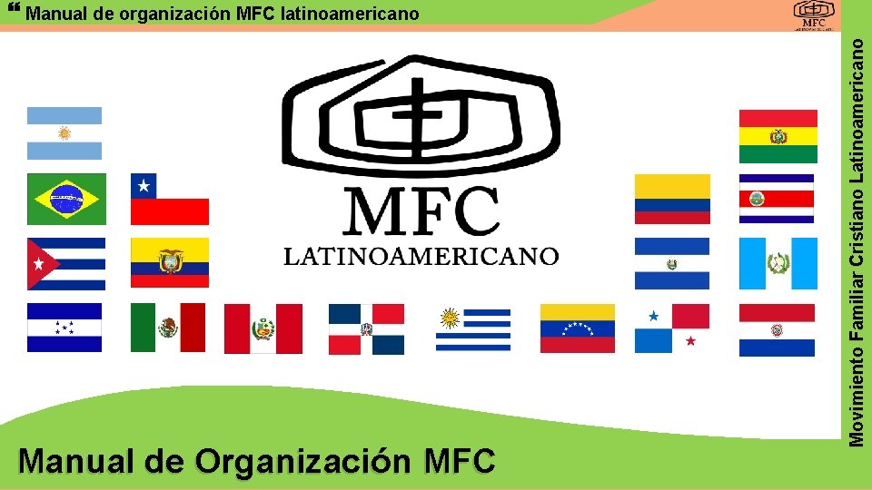 Manual de Organizacin MFC La evangelizacin de Amrica