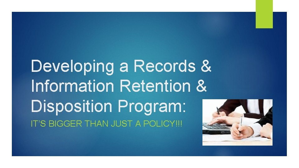 Developing a Records Information Retention Disposition Program ITS