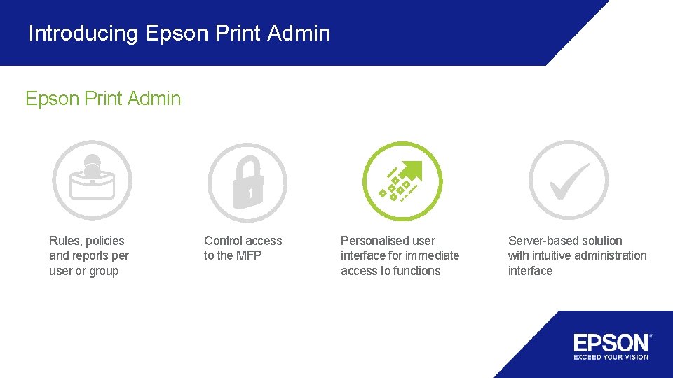 Epson Print Admin Control security and efficiency Why