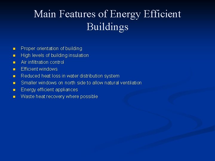Building Energy Analysis Main Features of Energy Efficient