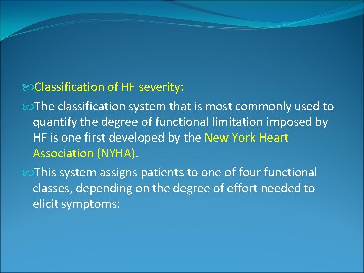 Overview of Heart Failure Fourth year medical students