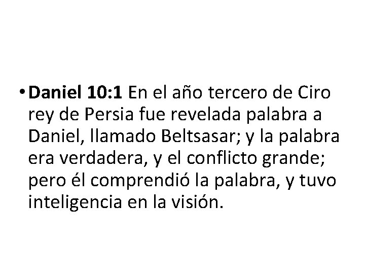 Daniel 10 1 En el ao tercero de