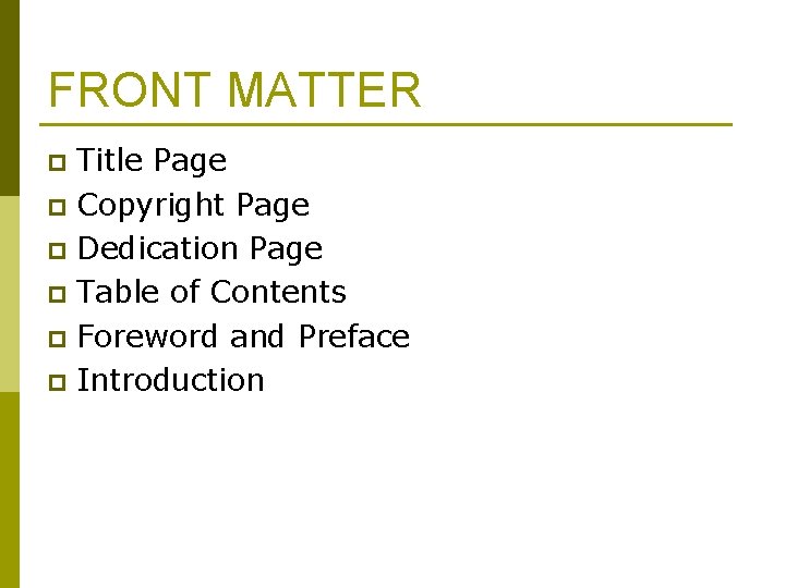 Parts of a Book A tutorial Learning Outcomes