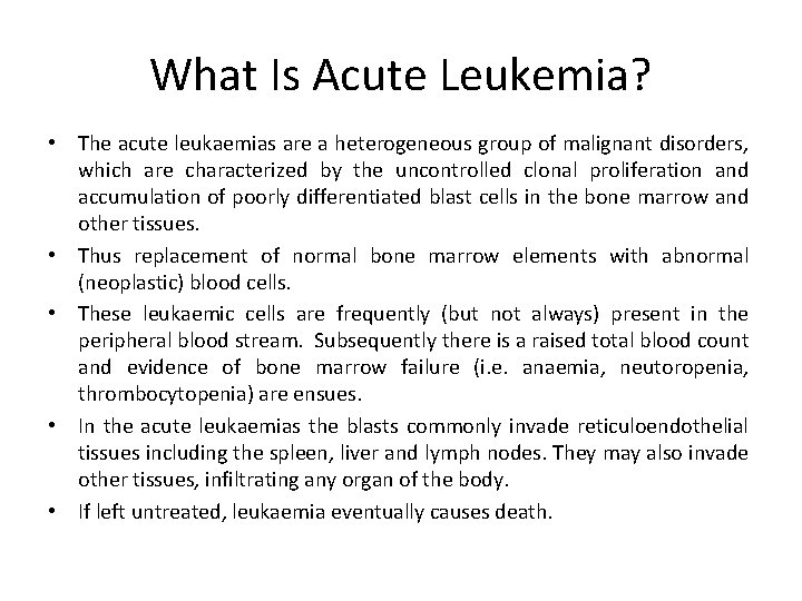 The Acute Leukaemias Ahmad Sh Silmi Msc Haematology