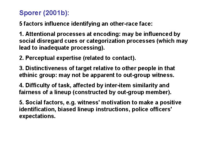 Crossrace identification ownrace bias Meissner and Brigham 2001