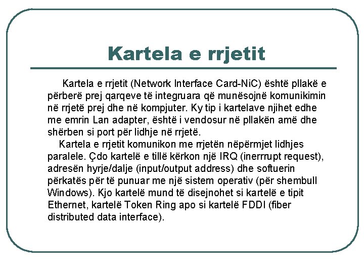 Kartela e rrjetit Shrben pr t br kyqjen