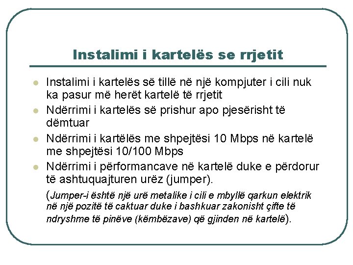 Kartela e rrjetit Shrben pr t br kyqjen