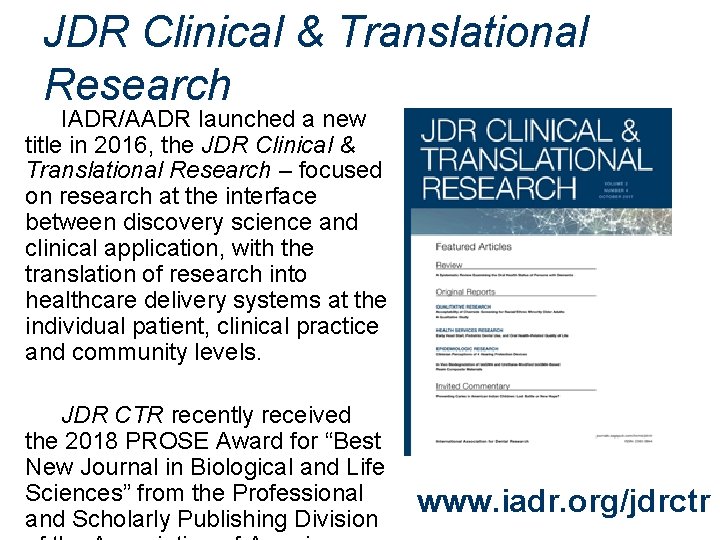 Research and Dental Education Science and Dental Practice