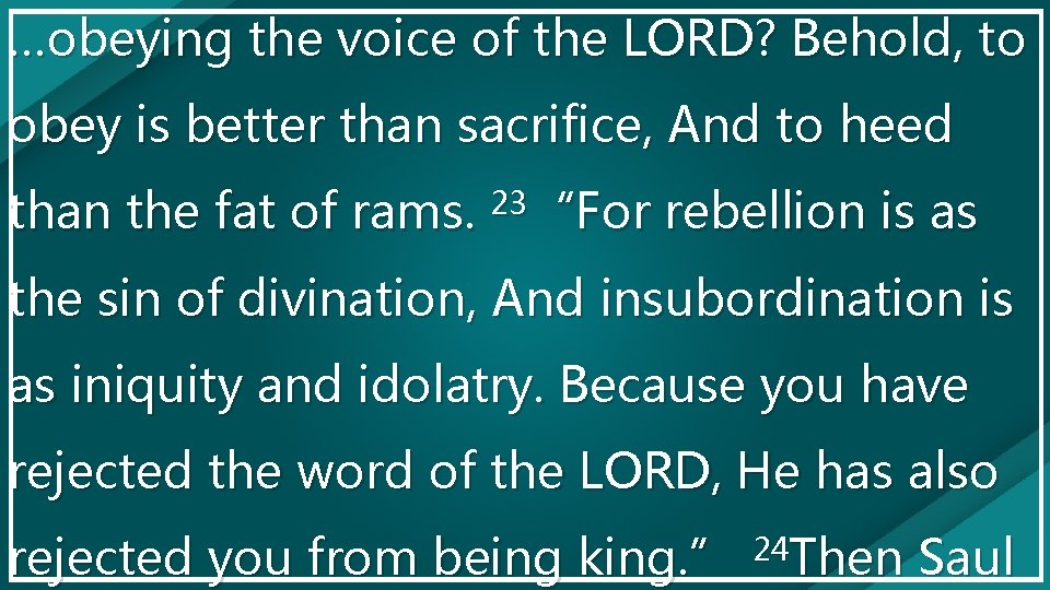 The Disobedience Of Saul 1 Samuel 1 Then