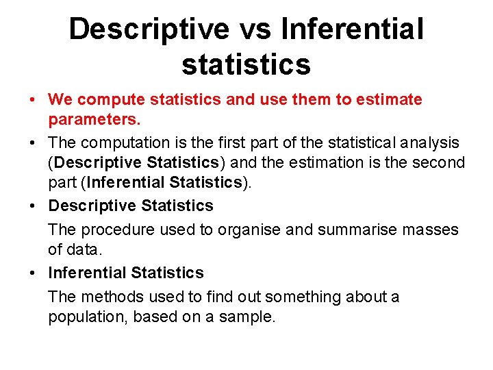 Descriptive and inferential statistics Confidence interval Georgi Iskrov