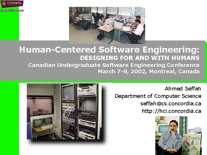 HumanCentered Software Engineering DESIGNING FOR AND WITH HUMANS