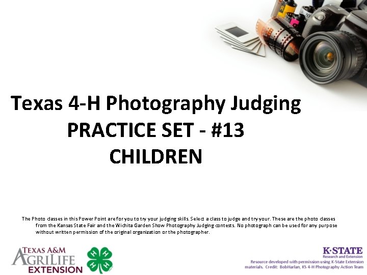 Texas 4 H Photography Judging PRACTICE SET 13