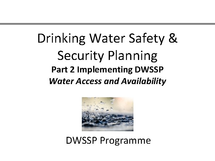 Drinking Water Safety Security Planning Part 2 Implementing