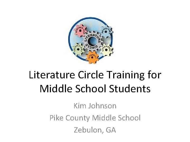 Literature Circle Training for Middle School Students Kim