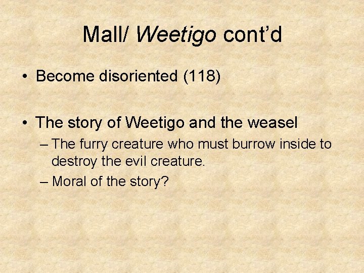 Weetigo The cannibal spirit The most powerful kind