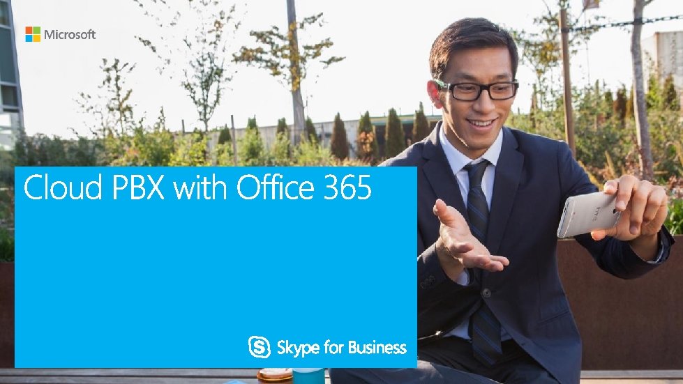 Cloud PBX in Office 365 PSTN services provided