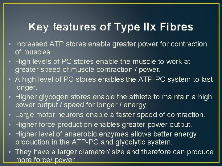 Types of Muscle Fibre Learning Objectives 1 To