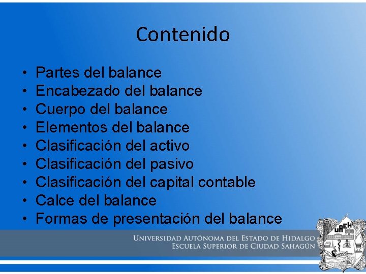 BALANCE GENERAL rea Acadmica Licenciatura en Ingeniera industrial