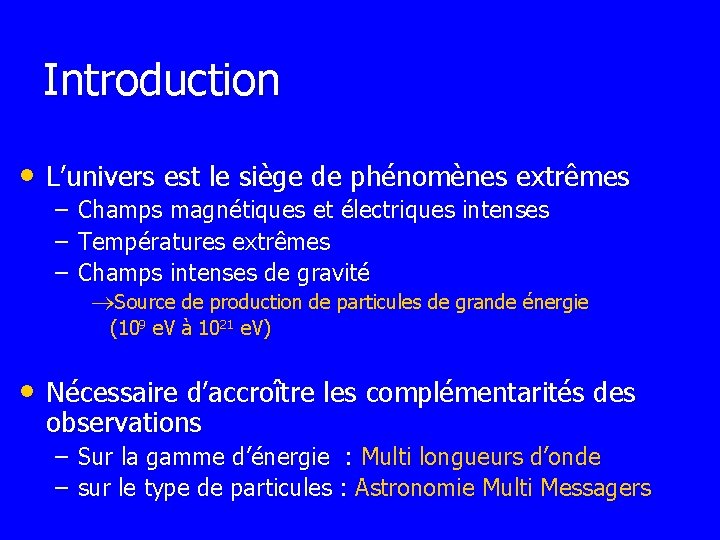 Astrophysique des sources de haute nergie des photons