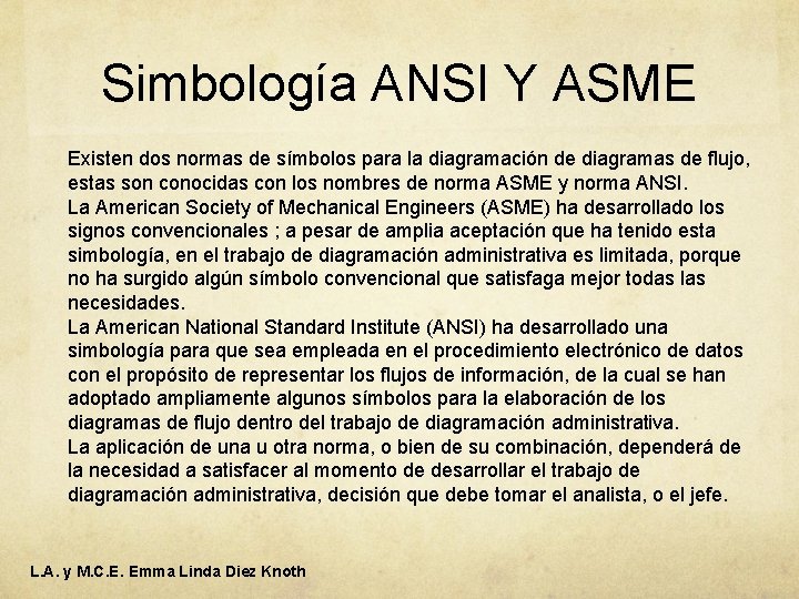 Simbologa ANSI y ASME L A y M