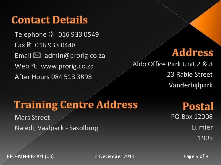 PRORIG TRADING ENTERPRISES COMPANY PROFILE PROMNPR001 04 27