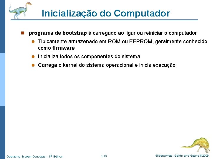 Captulo 1 Introduo Operating System Concepts 8 th