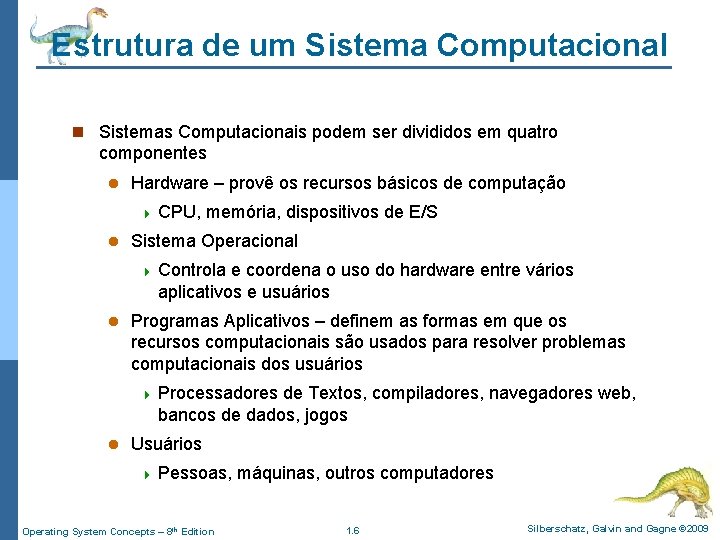 Captulo 1 Introduo Operating System Concepts 8 th