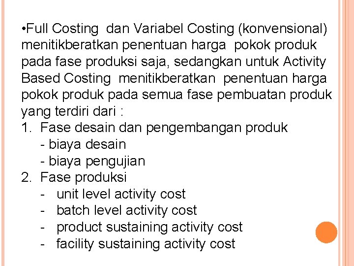 PENENTUAN HARGA POKOK PRODUK DENGAN METODE ACTIVITY BASED