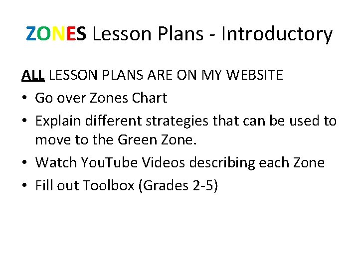 The ZONES of Regulation Tiffany Schuette School Counselor