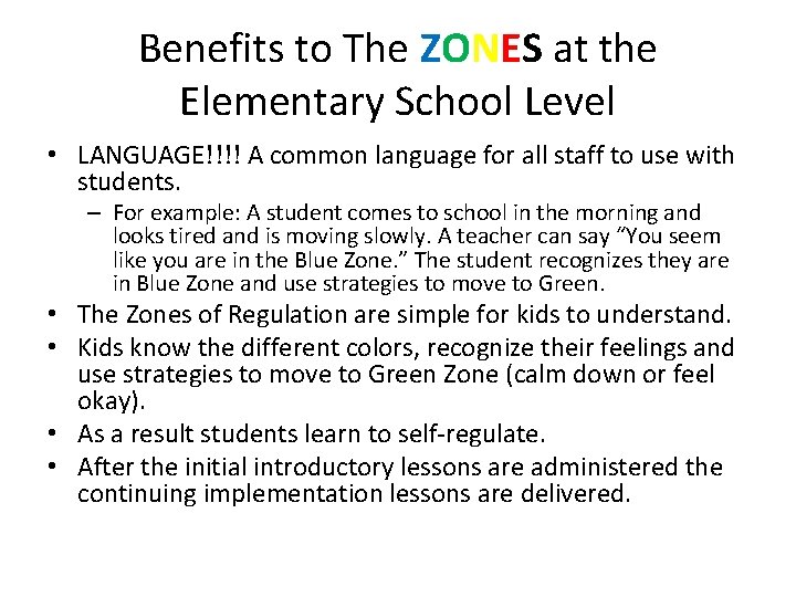 The ZONES of Regulation Tiffany Schuette School Counselor