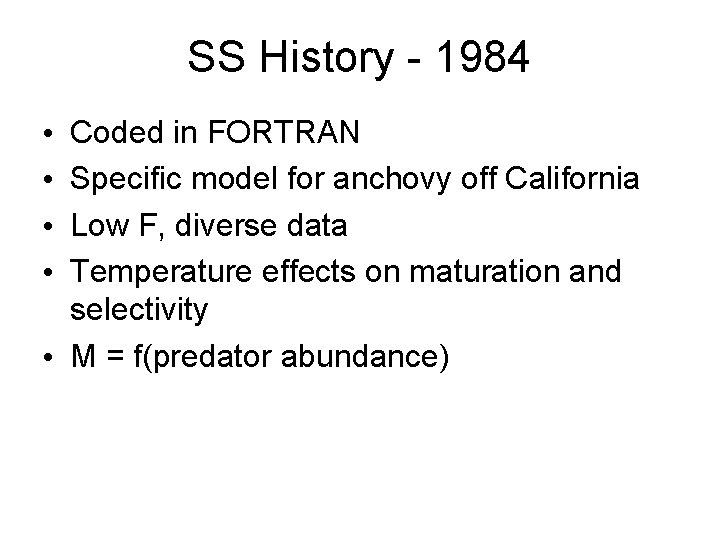 Introduction to Stock Synthesis Richard Methot Senior Scientist