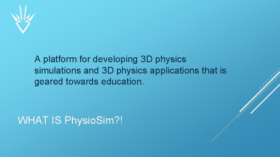 Physio Sim by Akram Dweikat Supervised by Dr