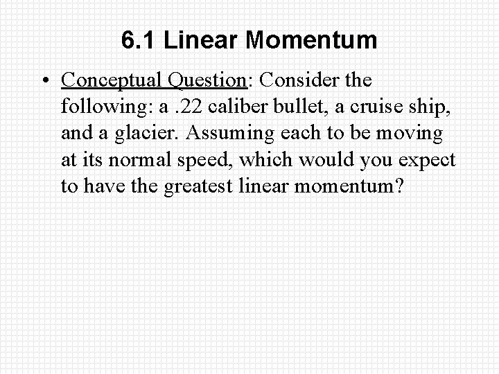 Lecture Outline Chapter 6 College Physics 7 th