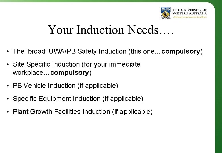 UWA Safety Induction School of Plant Biology University